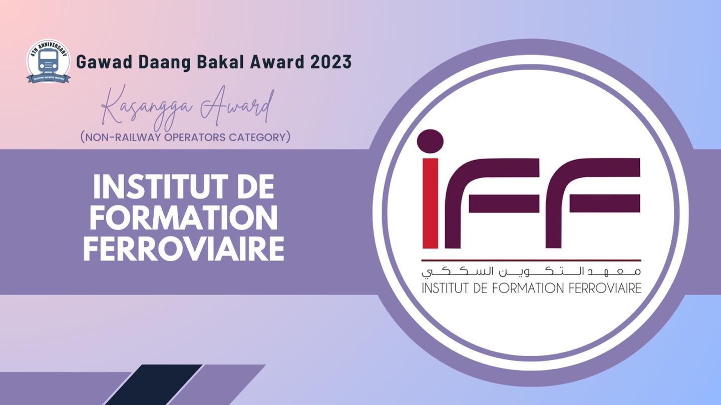 IFF, nominated partner of the year by the Philippine Railway Institute ...